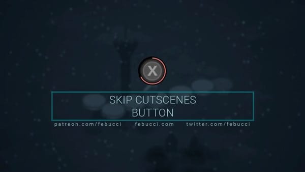 Skip Cutscenes Button